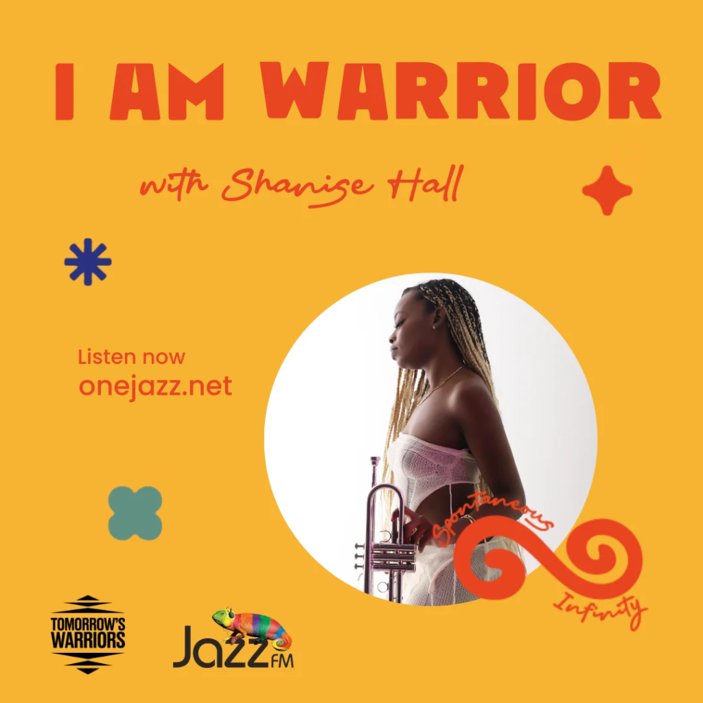 Shanise Hall presents: I Am Warrior (September 2024) - One Jazz