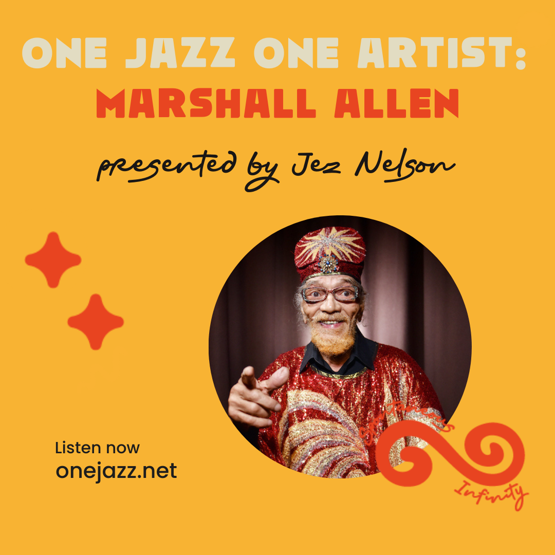 One Jazz One Artist - Marshall Allen - One Jazz