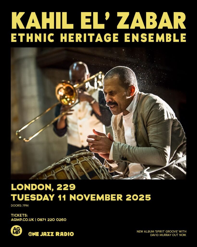 Kahil El'Zabar Ethnic Heritage Ensemble back to London with One Jazz ...